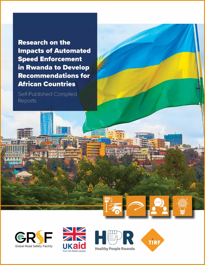Research on the Impacts of Automated Speed Enforcement in Rwanda to ...